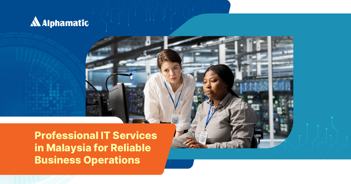 Professional IT Services in Malaysia for Reliable Business Operations ...